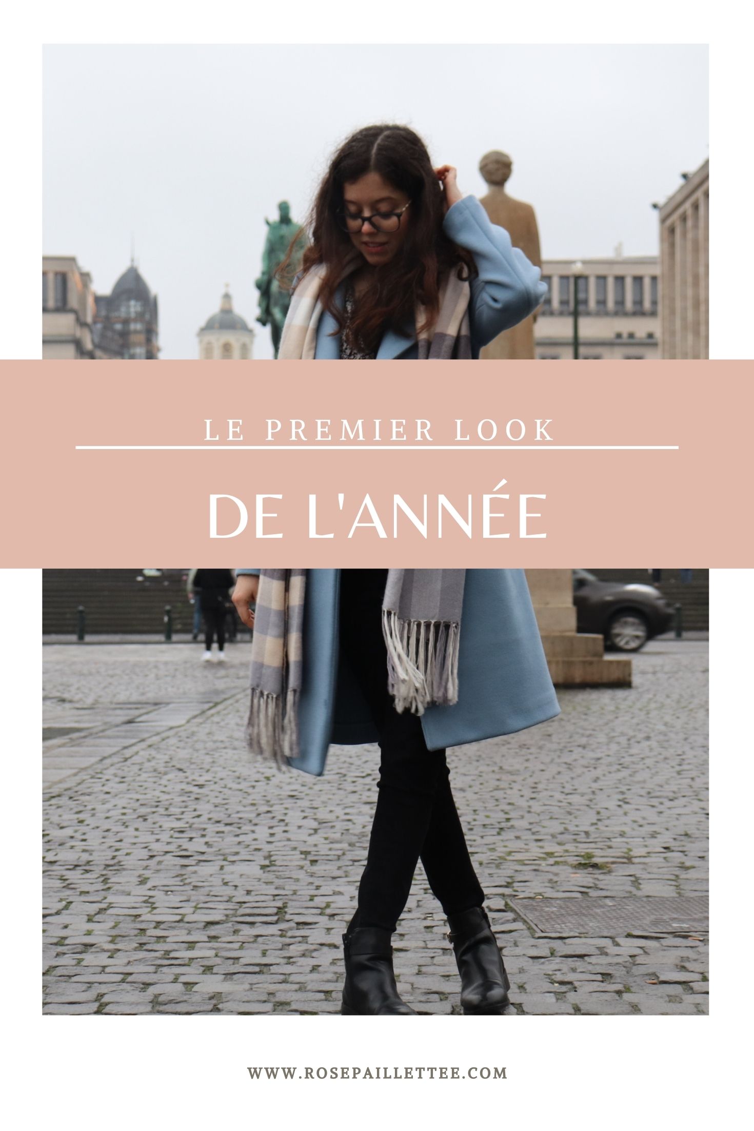 Le premier look de l'année | OOTD - Rosepaillettee